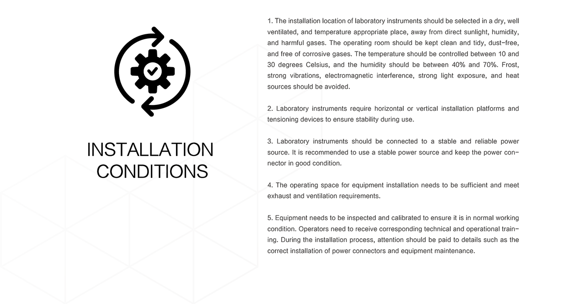 Installation conditions